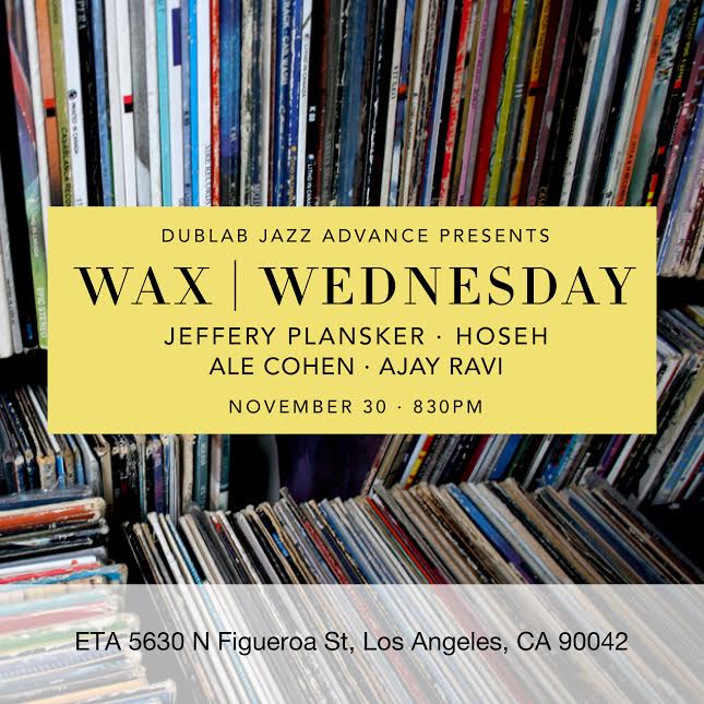 Wax Wednesday - dublab
