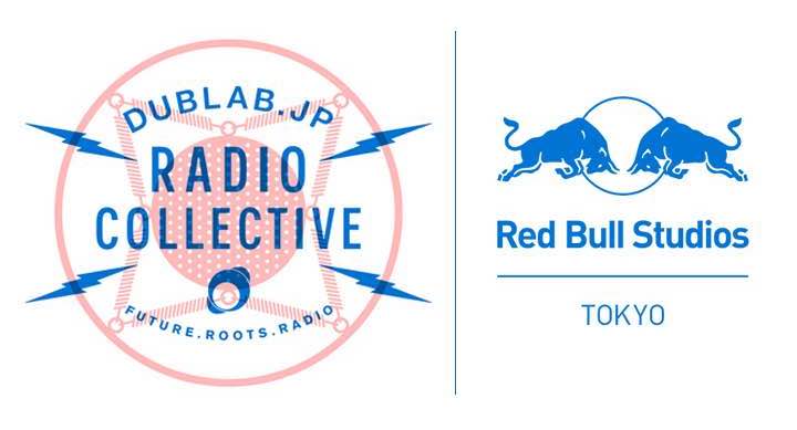 dublab.jp Radio Collective #152 From Tokyo @ Red Bull Studios Tokyo (10 ...