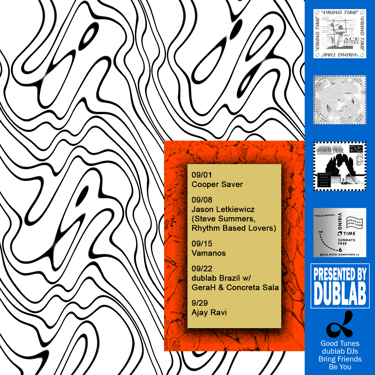 DUBLAB Presents: VIBING TIME at Ace Hotel Downtown LA w/Cooper Saver ...
