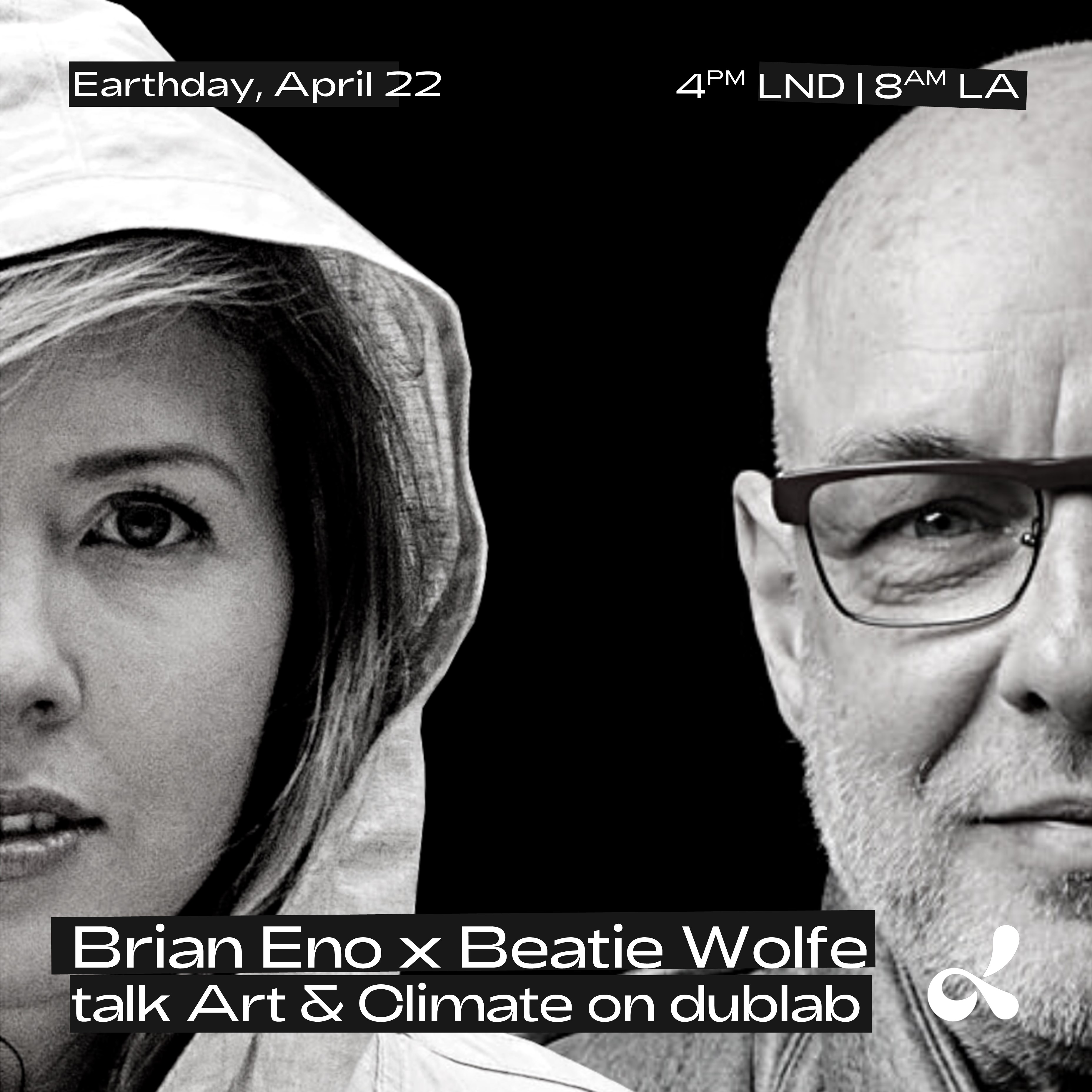 Beatie Wolfe — Earth Day Special: Brian Eno x Beatie Wolfe (04.22.22) - dublab