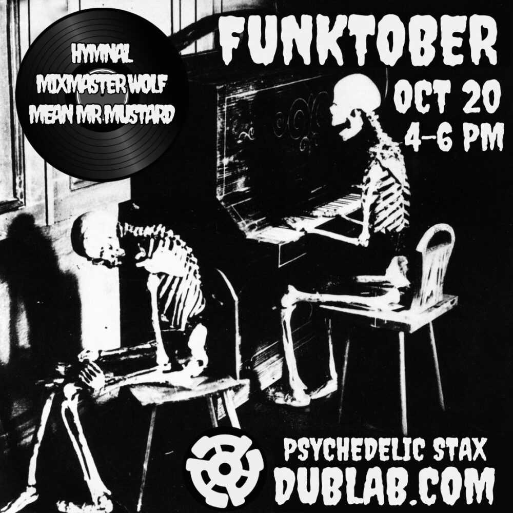 Hymnal & Mixmaster Wolf w/DJ Mean Mr. Mustard — Psychedelic Stax ...