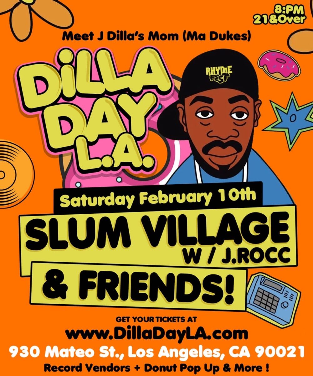 Dilla Day LA featuring Slum Village and Friends - dublab