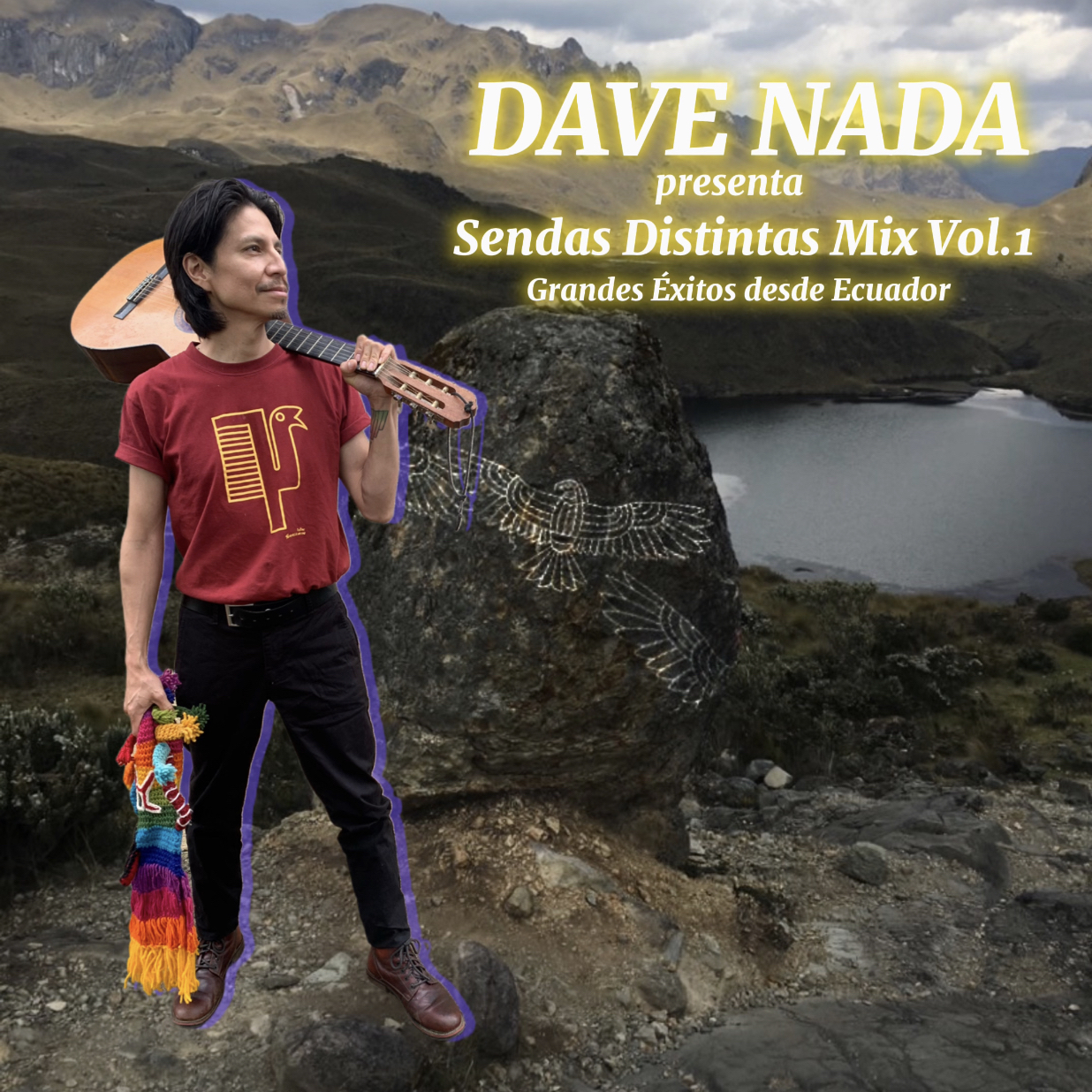 Dave Nada — Sendas Distintas Vol.1: Grandes Éxitos desde Ecuador (08.10 ...