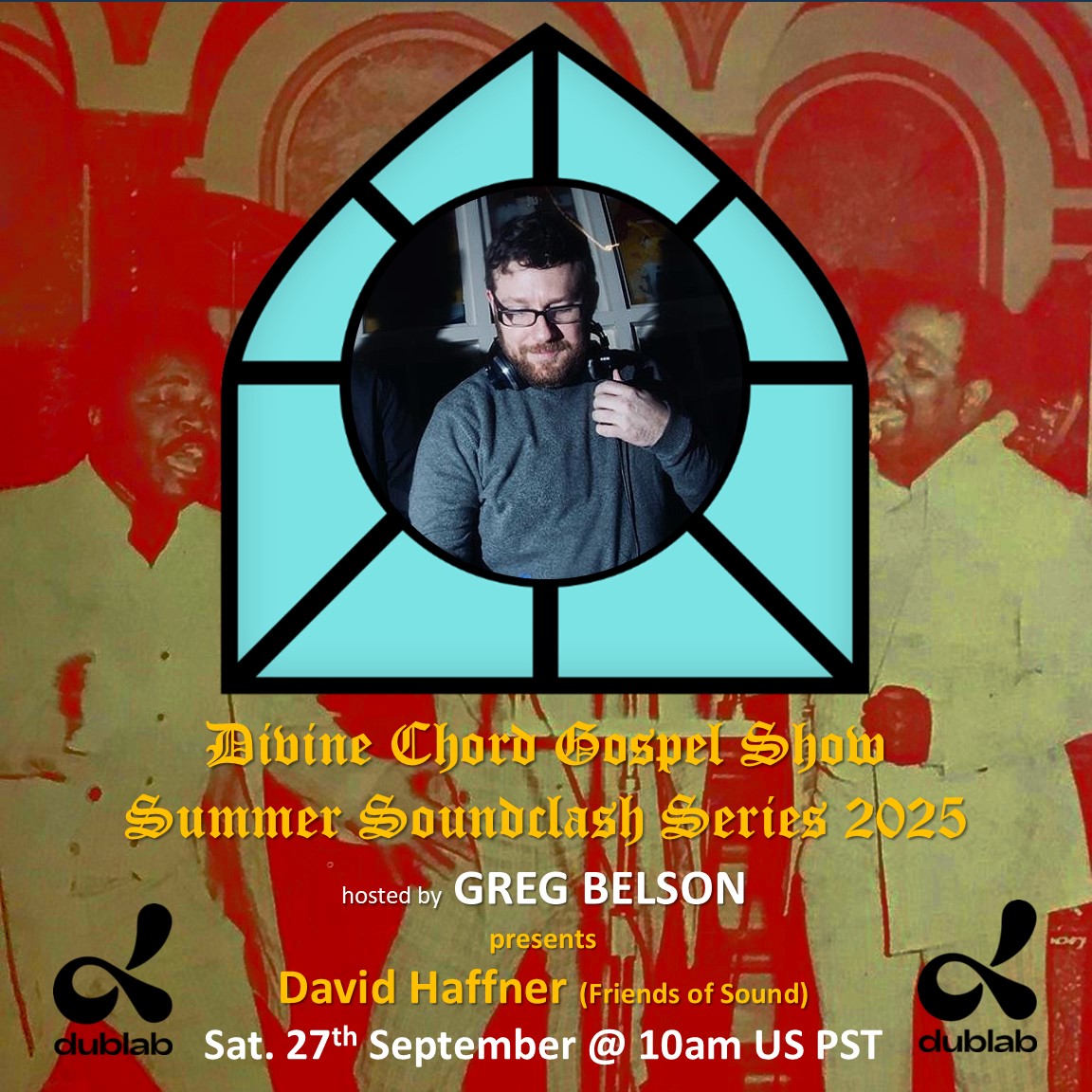 Greg Belson — Divine Chord Gospel Show (11.22.25) - dublab