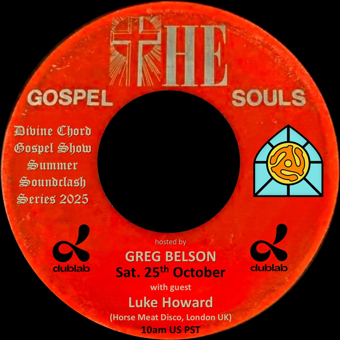 Greg Belson w/ DJ Luke Howard (HMD) — Divine Chord Gospel Show (10.25. ...