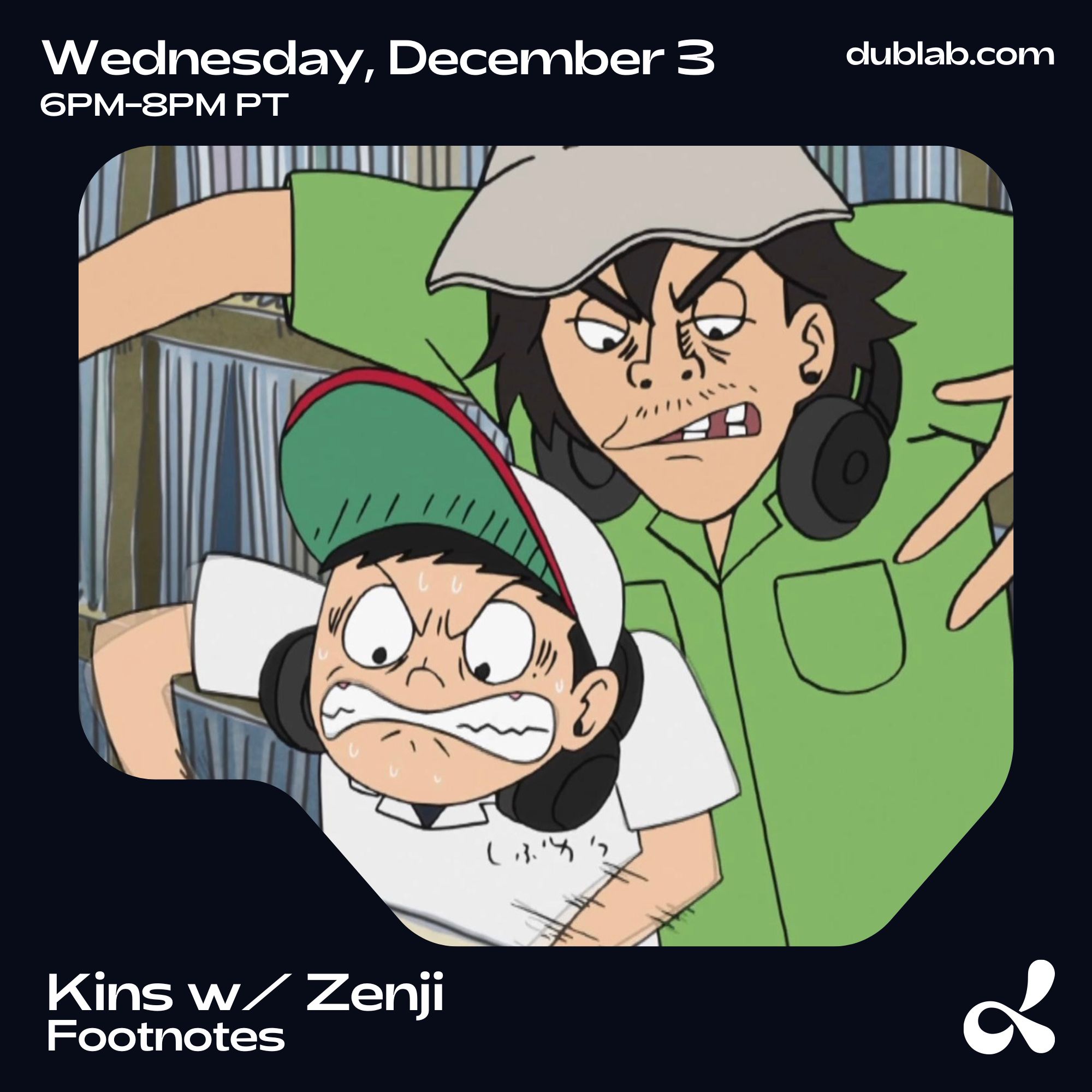 Kins w/ DJ Mystery Meat — Footnotes (01.07.26) - dublab